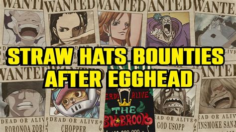 Straw Hats Bounties After Egghead Arc PREDICTIONS YouTube