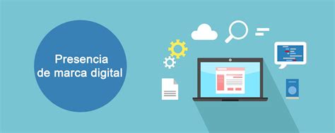 Qué es la presencia digital de marca Blog TecnoWeb