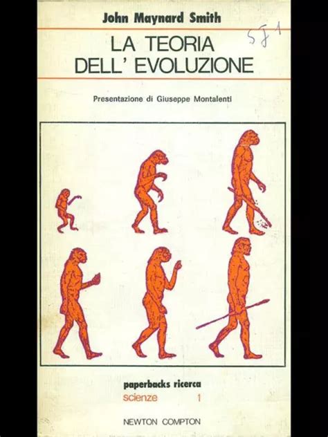 La Teoria Dell Evoluzione Scienze Tecnica John Maynard Smith Newton