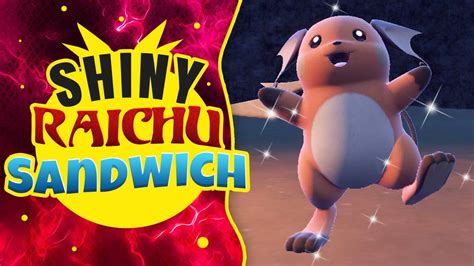 Shiny Raichu Via Sandwiches Pokemon Scarlet And Violet YouTube