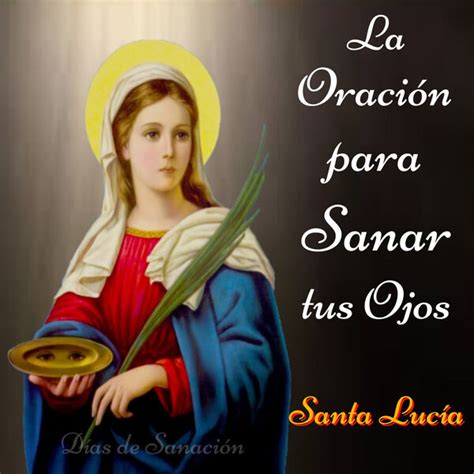 Oración a Santa Lucía para Sanar los Ojos y todo Problema de la Vista