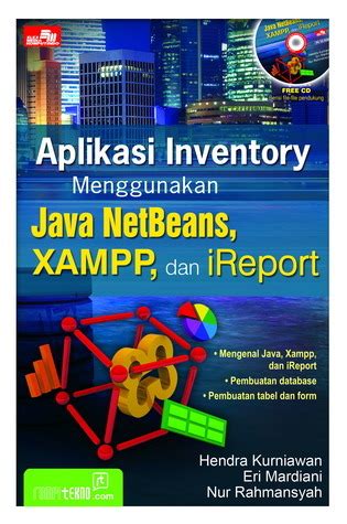 Aplikasi Inventory Menggunakan Java NetBeans Xampp Dan IReport By