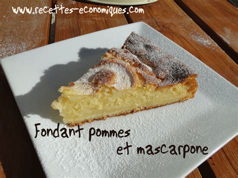 Fondant aux pommes et mascarpone Recettes économiques