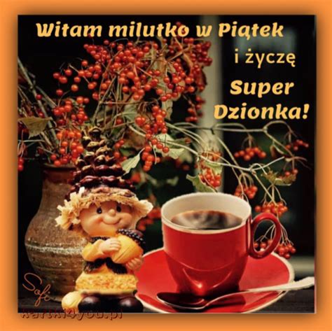 Kartki You Ekartka Witam Milutko W Pi Tek Darmowe Ekartki I Yczenia
