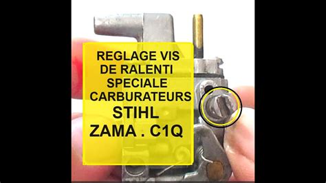 réglage vis de ralenti carburateur STIHL ZAMA C1Q YouTube
