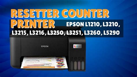 Reset Counter Printer EPSON L1210 L3210 L3215 L3216 L3250 L3251