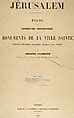 Auguste Salzmann Jerusalem Etude Et Reproduction Photographique Des