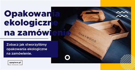 Opakowania Ekologiczne Na Zam Wienie Pude Ka Kartonowe Opakowania