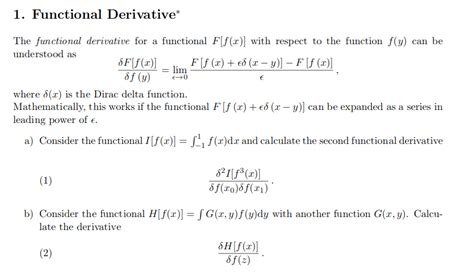 1 functional derivative the functional derivative