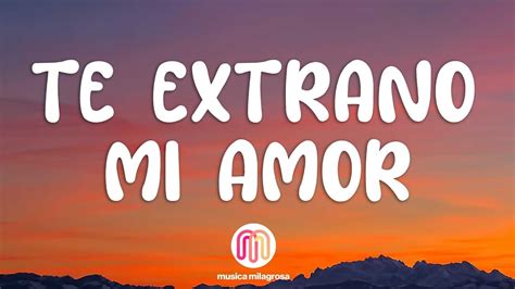 Leo Dan Cómo Te Extraño Mi Amor Letra Lyrics YouTube