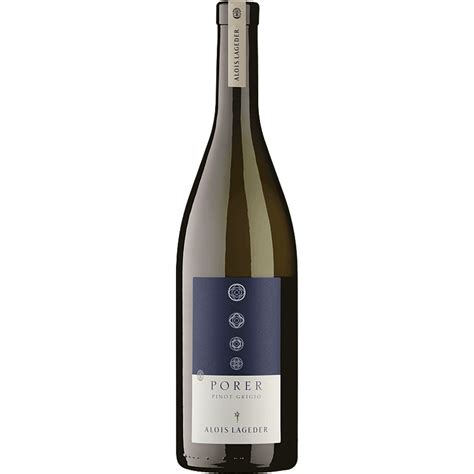 Porer Pinot Grigio Alto Adige Doc Alois Lageder Bindella