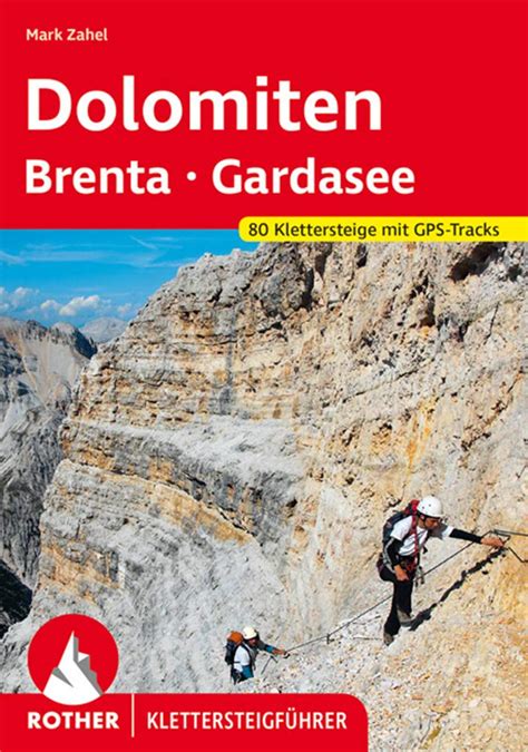 Klettersteige Dolomiten Rother Wanderführer special Mit Vicentiner