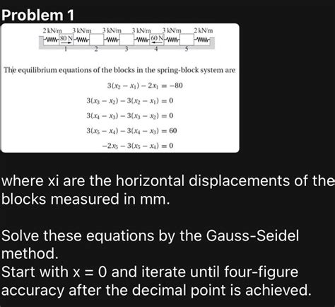 [solved] solve the probelm below using gauss seidel method problem 1 course hero