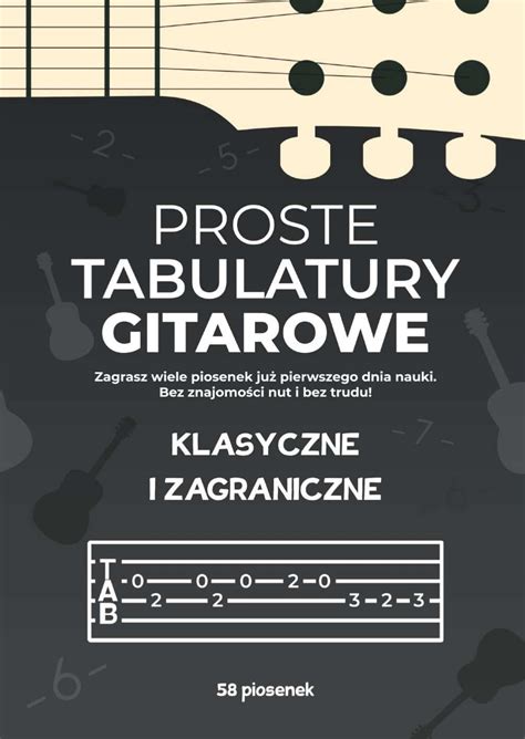 E Book Proste Tabulatury Gitarowe Klasyczne I Zagraniczne Proste