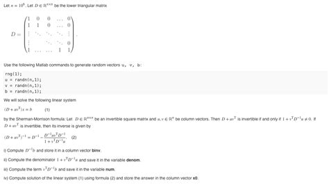 solved let n 10 let derxn be the lower triangular matrix