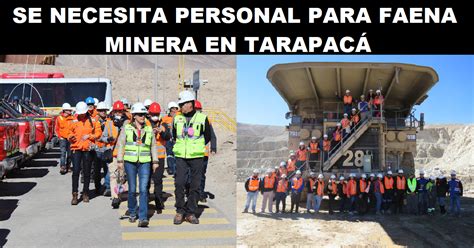 SE NECESITA PERSONAL PARA FAENA MINERA EN TARAPACÁ