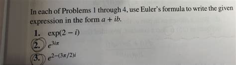 solved in each of problems 1 through 4 use euler s formula