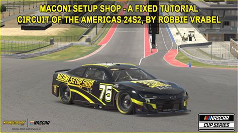 IRacing Fixed NASCAR Series Tutorial Maconi Setup Shop A Fixed At
