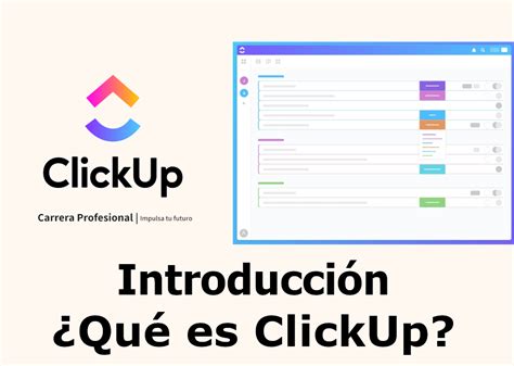 Qu Es Clickup Introducci N Herramienta Definitiva