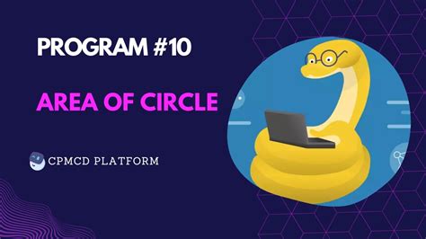 write a python program to find area of a circle python pythonprogram cpmcdplatform