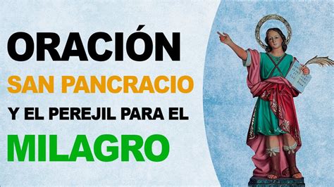 Oración poderosa a San Pancracio y el perejil para el milagro YouTube