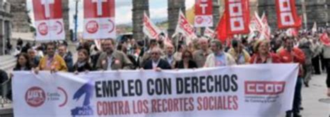 Ugt Y Ccoo Se Manifiestan En Defensa Del Empleo Con Derechos