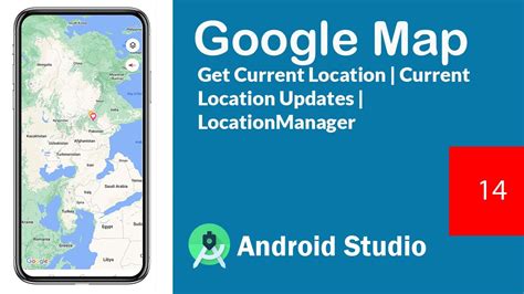 Google Maps Android Studio Get Current Location Updates