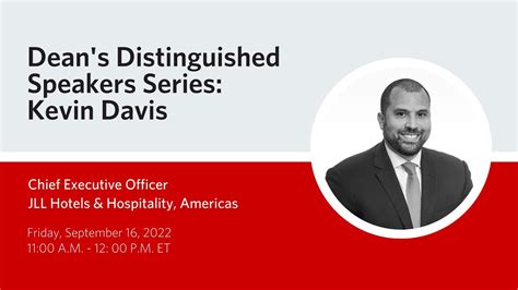 Kevin Davis CEO Of JLL Hotels Hospitality Americas Dean S