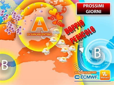 Meteo Prossimi Giorni Due Pericoli Incombono Sull Italia Le