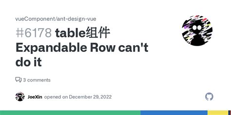 Table Expandable Row Can T Do It Issue Vuecomponent Ant