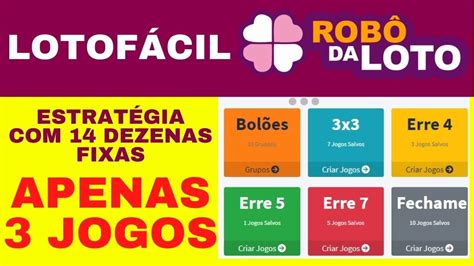 Lotofácil Estratégia 14 dezenas fixas Apenas 3 jogos YouTube