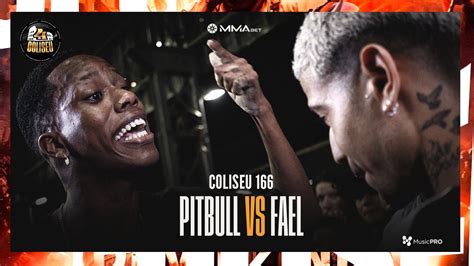 SABE ONDE TA SUA EX FAEL X PITBULL SE BATALHA DO COLISEU