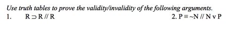 solved use truth tables to prove the validity invalidity of