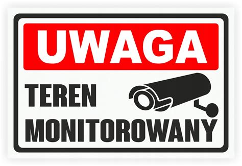Teren Monitorowany Tabliczka 20x30 Odporna Na UV Teren Monitorowany
