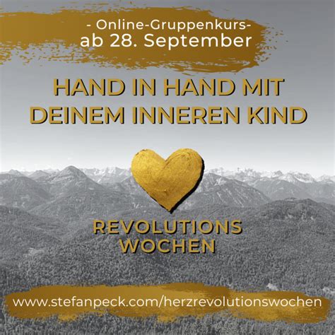 Revolutions Wochen September Innere Kind Arbeit Stefanpeck