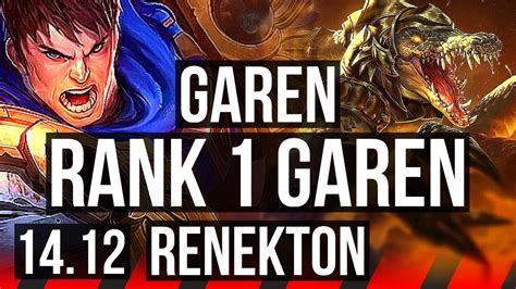 Garen Vs Renekton Top Rank Garen Solo Kills