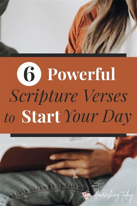 6 Powerful Scripture Verses To Start Your Day Powerful Scriptures