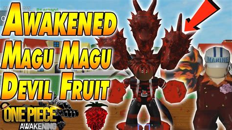 Awakened Magma Devil Fruit Showcase One Piece Awakening Youtube