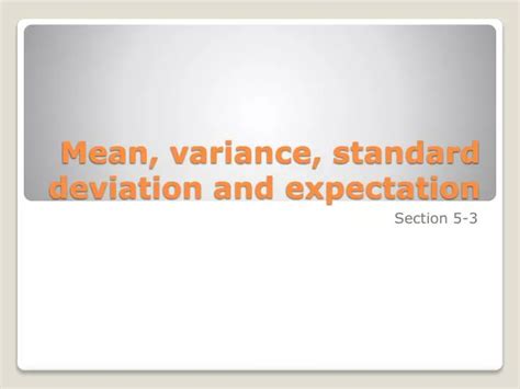 ppt mean variance standard deviation and expectation powerpoint presentation id 2464665