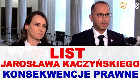 List Jarosława Kaczyńskiego konsekwencje prawne I Konferencja prasowa