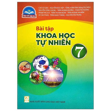 Bài Tập Khoa Học Tự Nhiên 7 Chân Trời Sáng Tạo 2022 Tiki