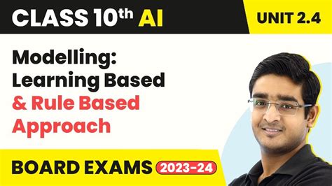 learning based and rule based approach modelling artificial intelligence class 10 unit 2 4