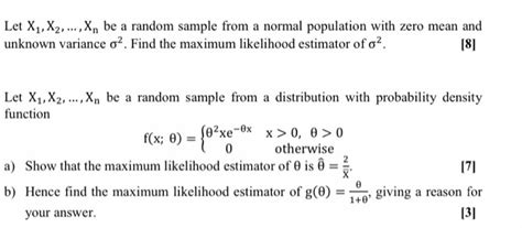 solved let x1 x2 xn be a random sample from a normal
