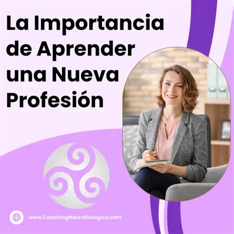 La Importancia de Aprender una Nueva Profesión Coaching de Salud