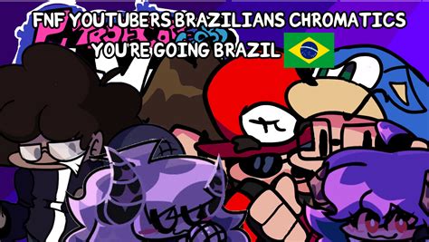Fnf Youtubers Brazilians Chromatic Scales Pack Friday Night Funkin Modding Tools