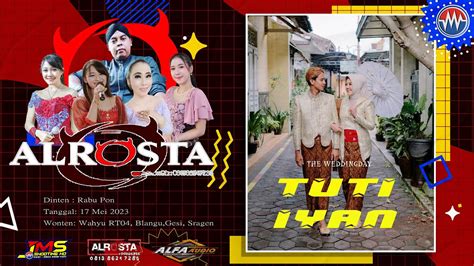LIVE ALROSTA DONGKREK ALFA AUDIO Cak Kirun JMS HD Wahyu 17