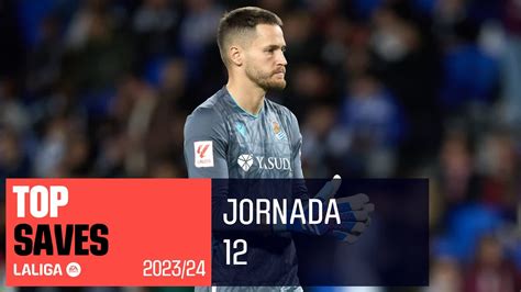 LALIGA TOP 5 Paradas Jornada 12 LALIGA EA Sports 2023 2024 YouTube