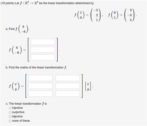solved 18 points let f r2→r3 be the linear transformation