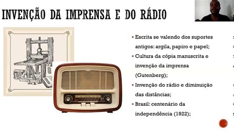 Invenção da imprensa e do rádio Cultura oral imprensa e rádio