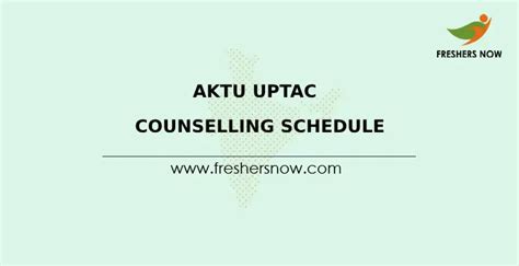 AKTU UPTAC Counselling Schedule 2023 Announced